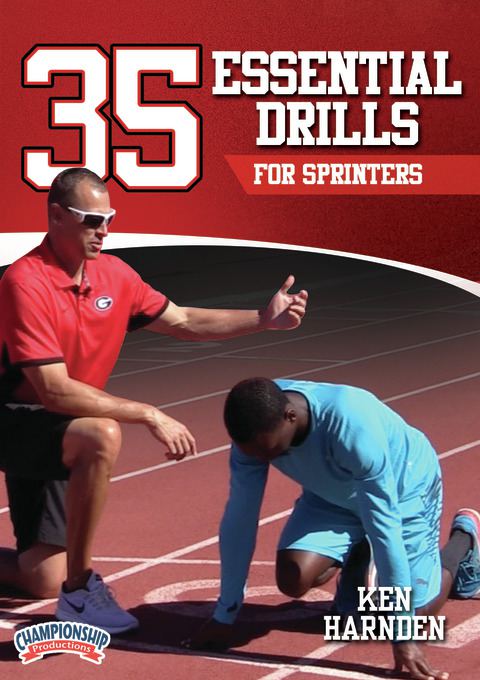 35 Essential Drills for Sprinters - Track & Field -- Championship ...