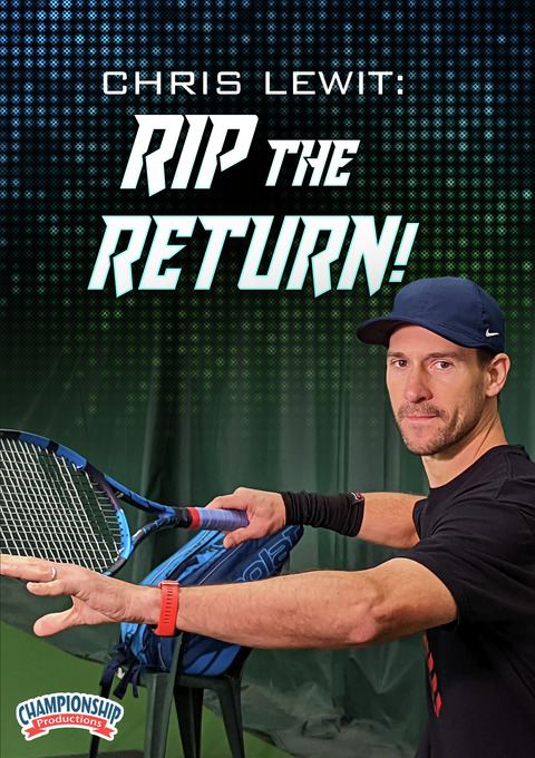 Chris Lewit's Tennis Stroke Instruction 4-Pack! - Tennis ...