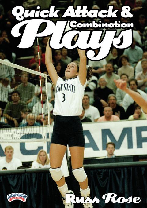Quick Attack and Combination Plays - Volleyball -- Championship ...