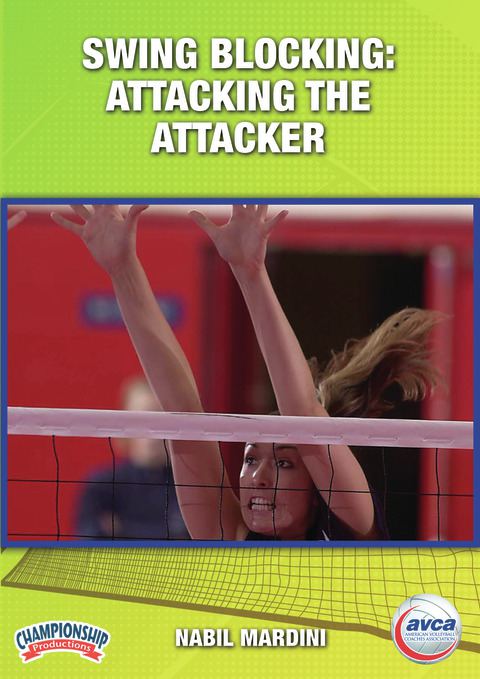 Swing Blocking: Attacking the Attacker - Volleyball -- Championship ...