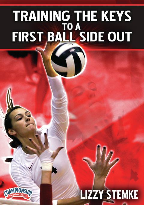 Training the Keys to a First Ball Side Out - Volleyball -- Championship ...
