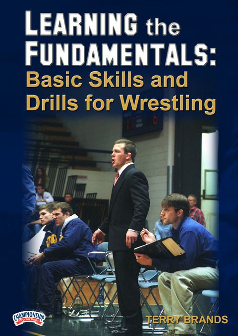Learning the Fundamentals: Basic Skills and Drills for Wrestling ...