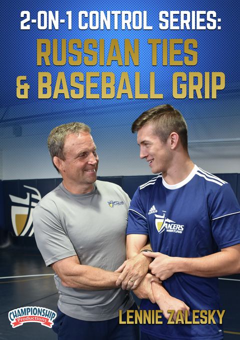 2-on-1 Control Series: Russian Ties & Baseball Grip - Wrestling ...