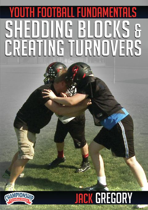 Youth Football Fundamentals: Shedding Blocks and Creating Turnovers ...